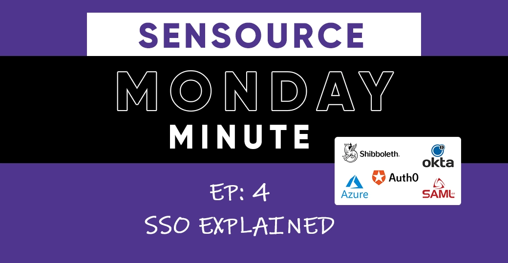 SSO Explained | SenSource, Inc.